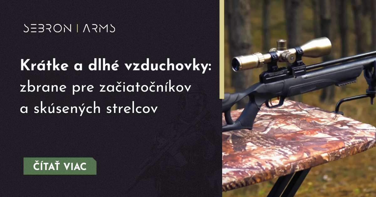 Krátke a dlhé vzduchovky: zbrane pre začiatočníkov a skúsených strelcov ...
